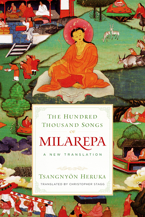 Milarepa: An Ordinary Man And His Poetry Of Life